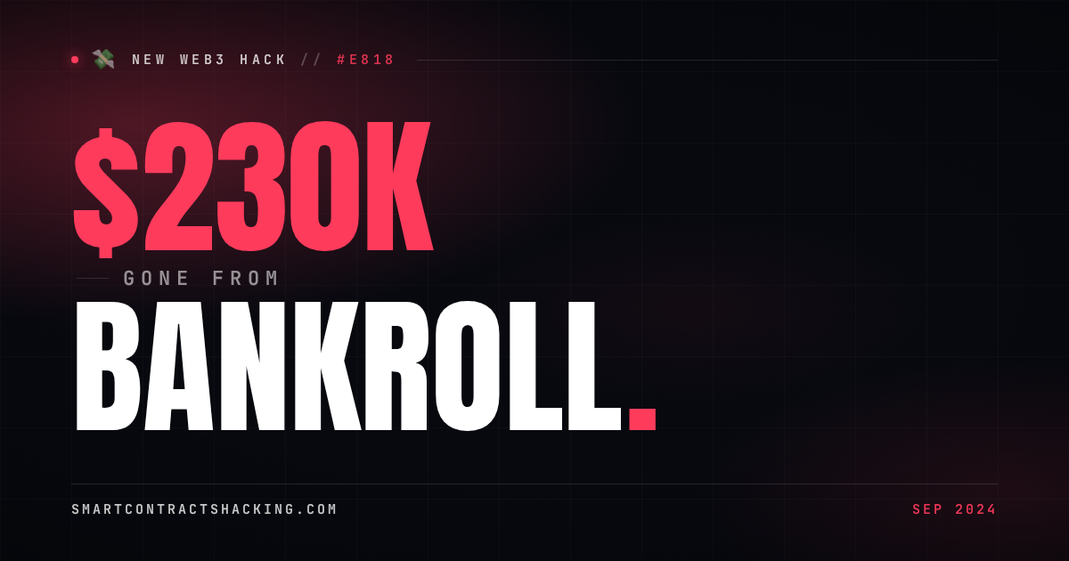 Bankroll Hack (2024) - $230K Lost | Smart Contract Hacking