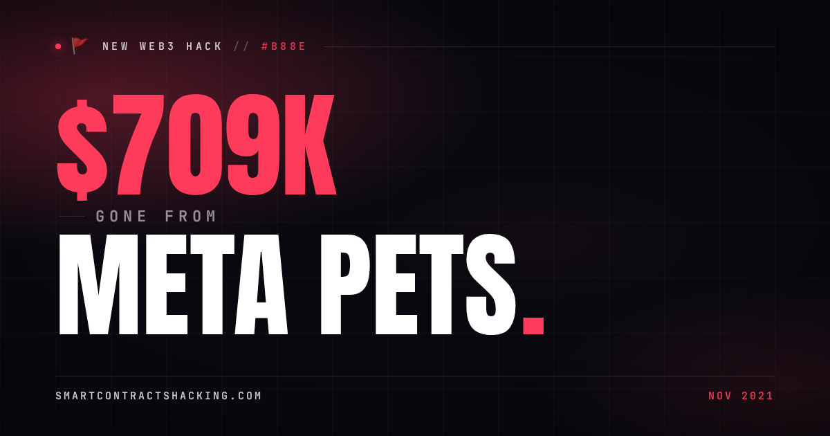 Meta Pets Hack (2021) - $709K Lost | Smart Contract Hacking