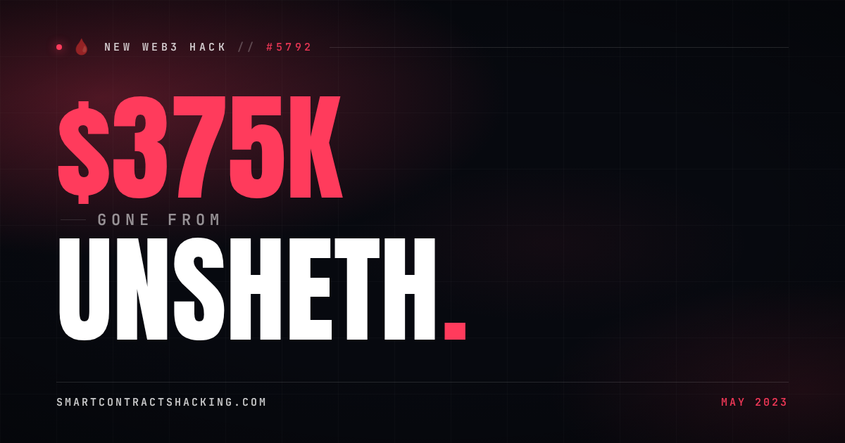 unshETH Hack (2023) - $375K Lost | Smart Contract Hacking